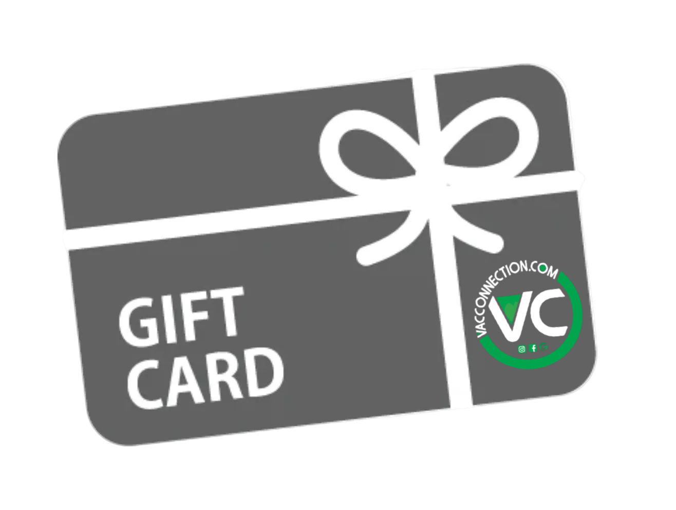 VacConnection Gift Cards